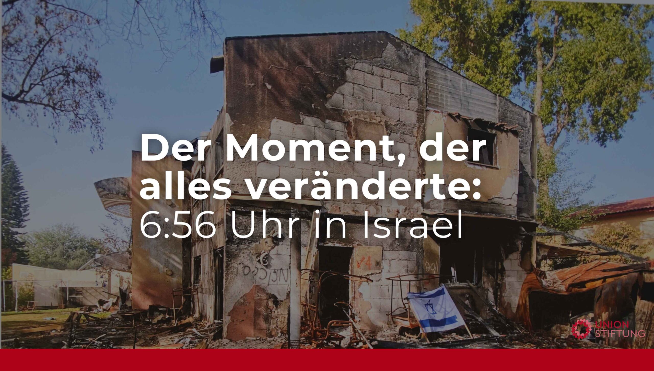 Hamas Israel: Der Terrorangriff am 7. Oktober 2023 - Union Stiftung